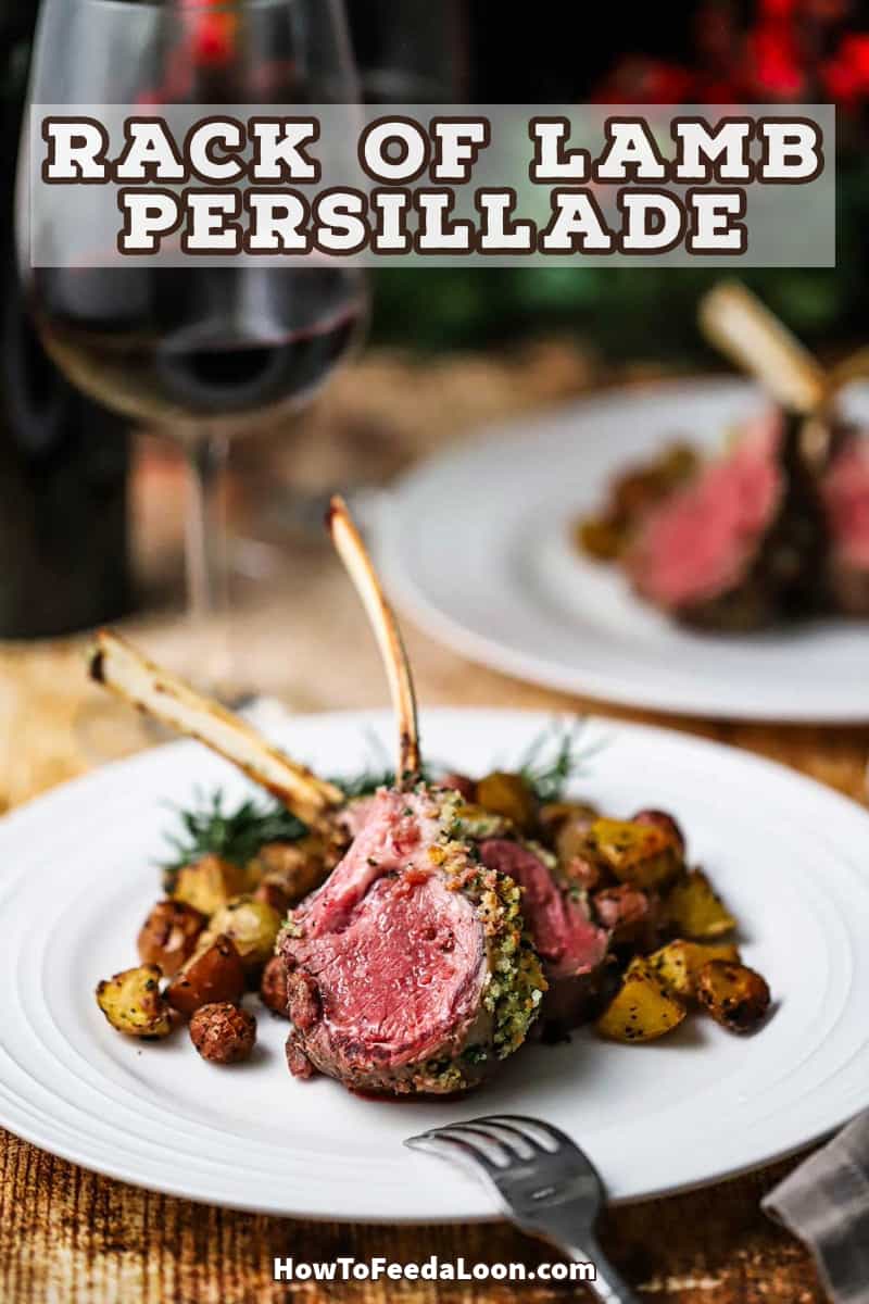 Roast Rack of Lamb Persillade | How To Feed A Loon