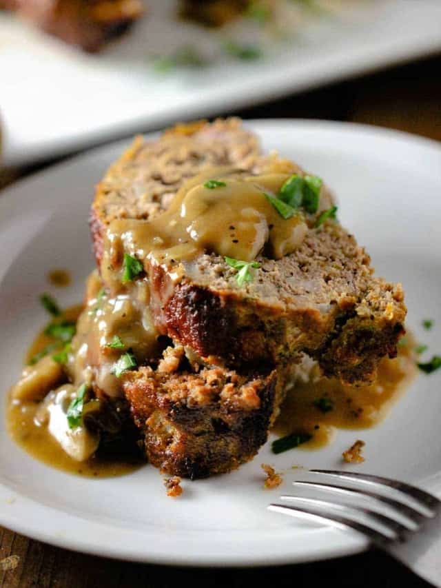 Amazing Meatloaf with Easy Mushroom Gravy | How To Feed A Loon