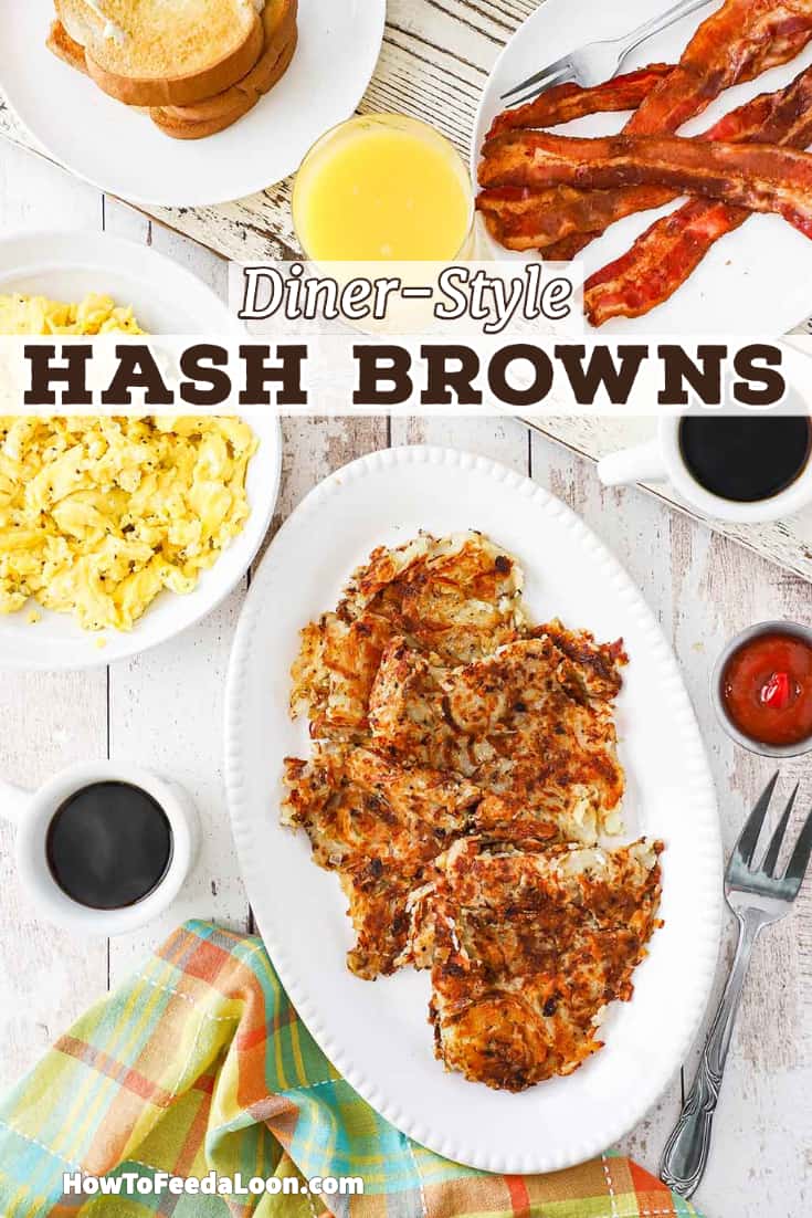 Crispy Hash Browns (Diner-Style) | How To Feed a Loon