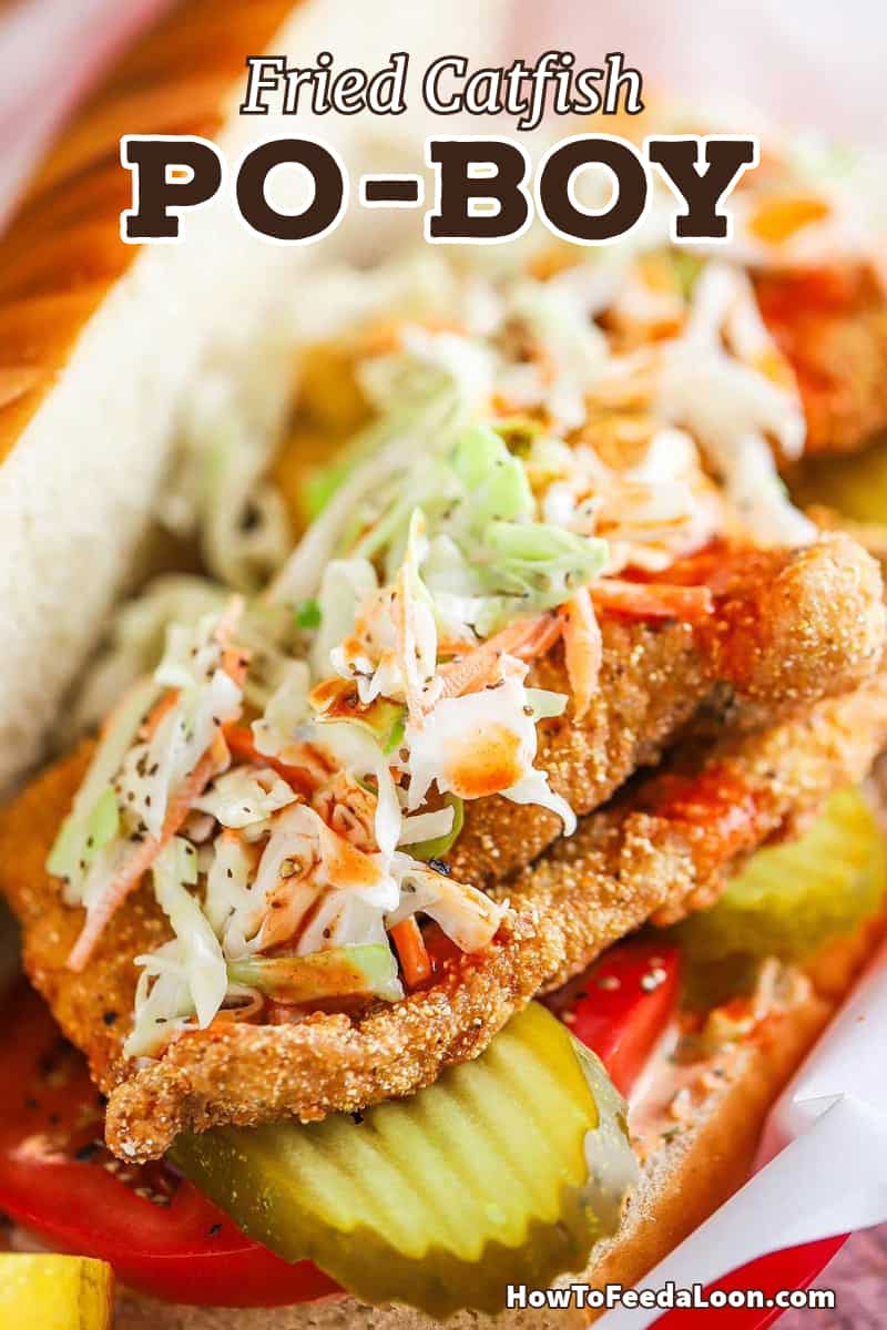 How to Make a Classic Fried Catfish Po-Boy | How To Feed a Loon