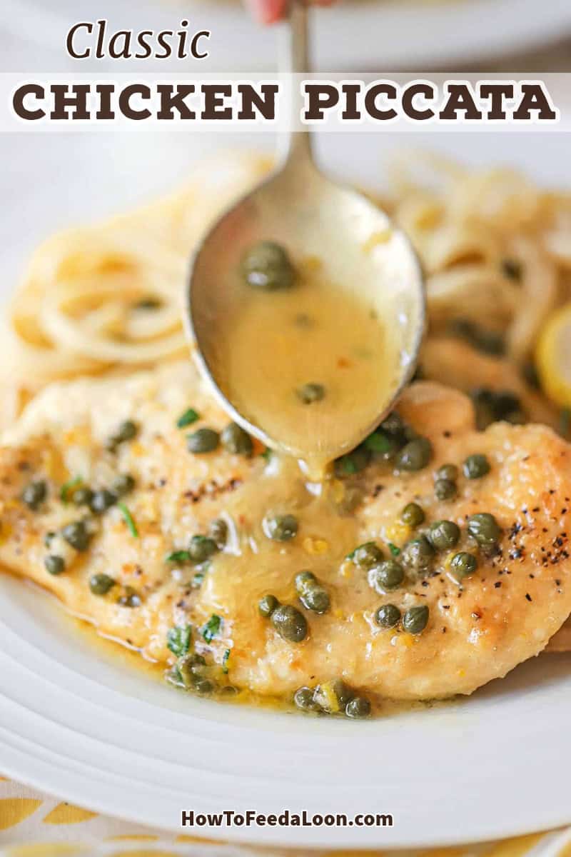 Classic Chicken Piccata (With Video) | How To Feed A Loon