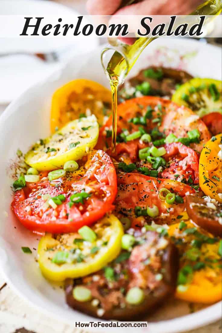 Heirloom Tomato Salad (with VIDEO) | How To Feed A Loon