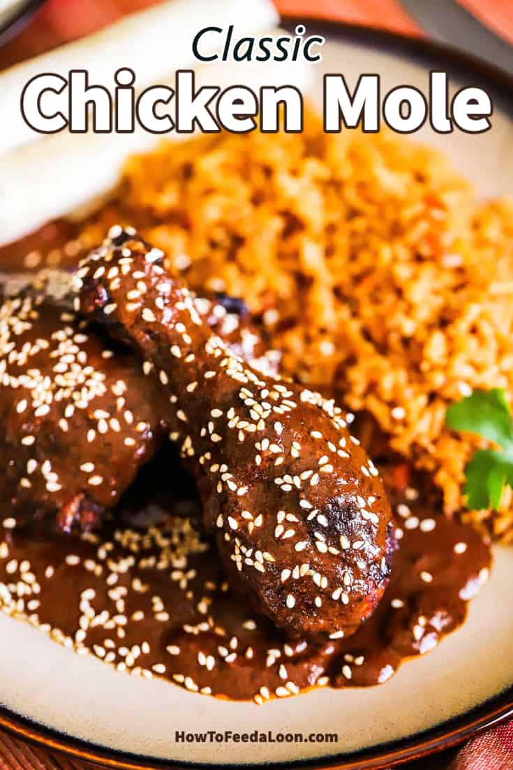 Classic Chicken Mole | How To Feed A Loon