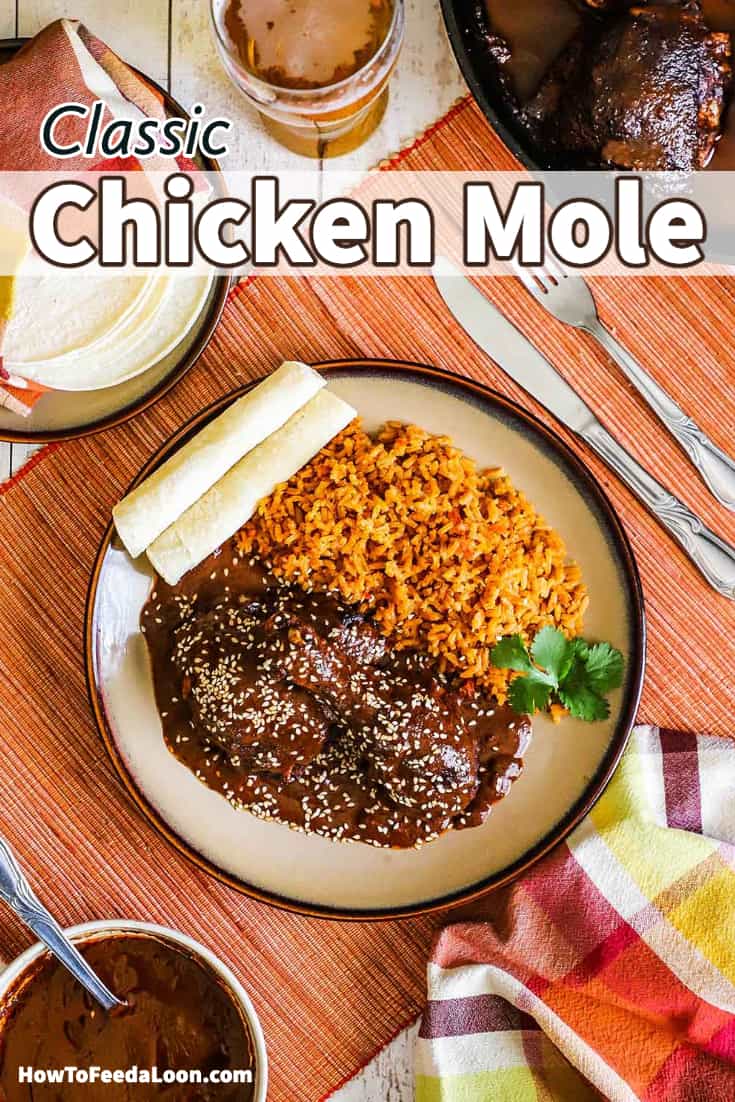 Classic Chicken Mole | How To Feed A Loon