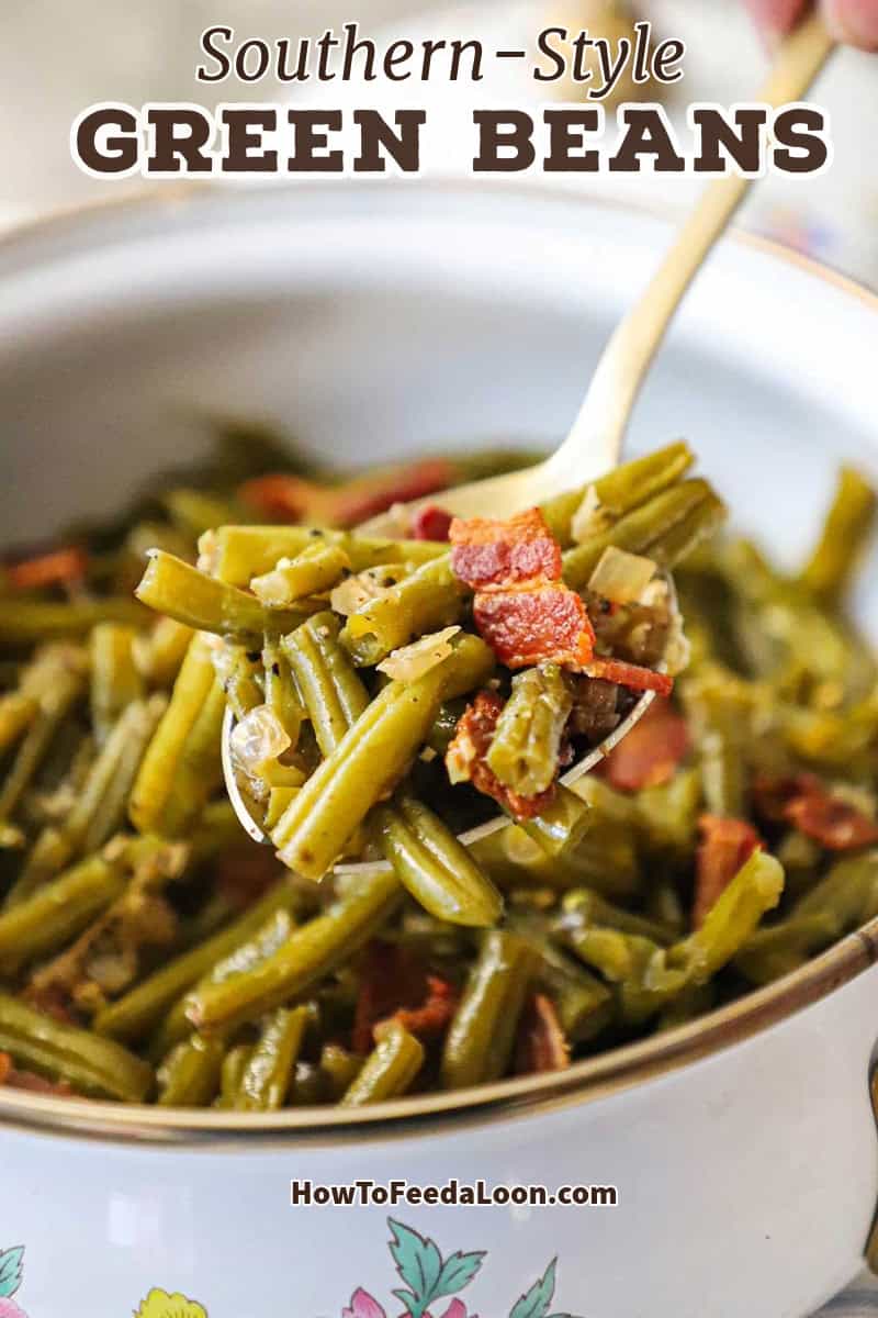 Southern-Style Green Beans | How To Feed A Loon