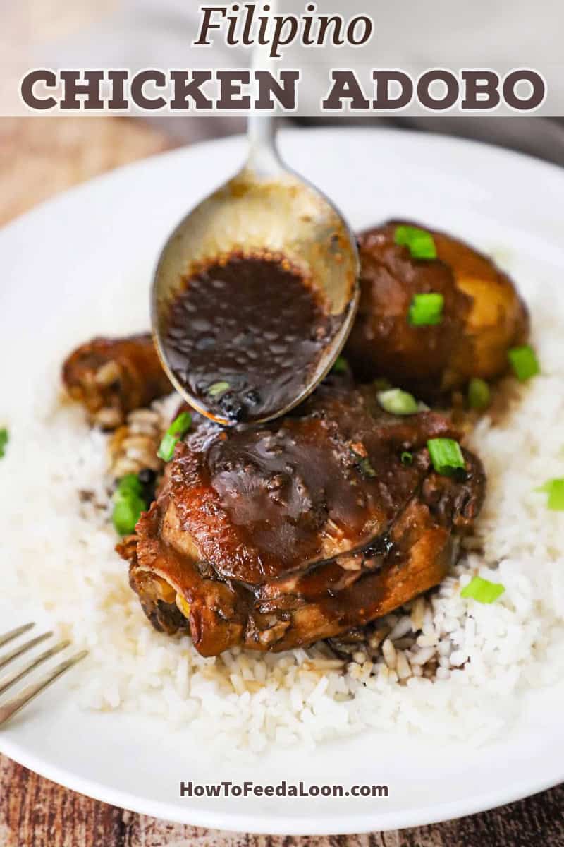 Filipino Chicken Adobo | How To Feed A Loon