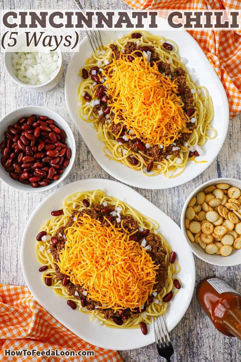 Homemade Cincinnati Chili (5 Ways) | How To Feed A Loon