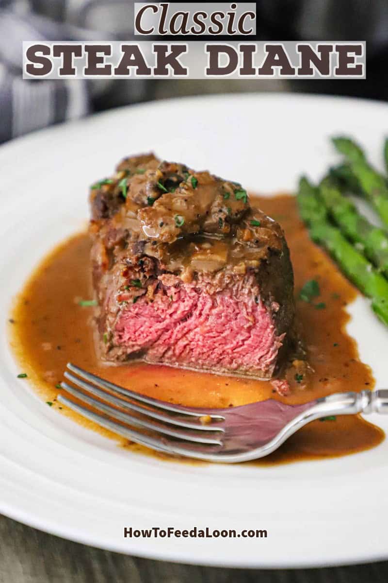 Classic Steak Diane | How To Feed A Loon