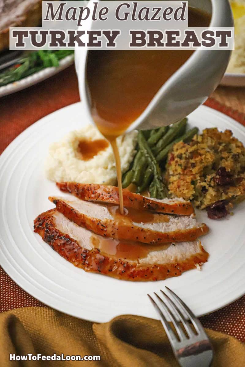 Maple Glazed Turkey Breast – Juicy & Perfect for Holidays | How To Feed ...