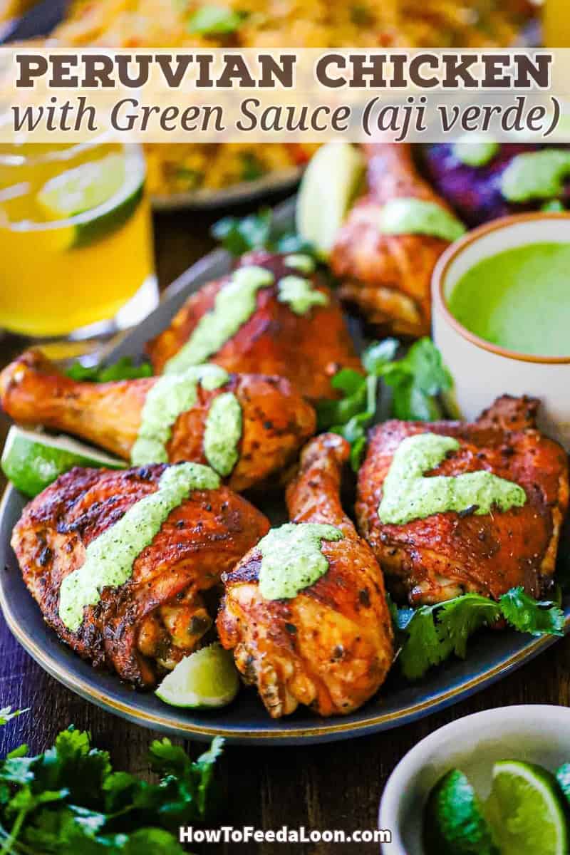 Peruvian Roasted Chicken with Classic Green Sauce (Aji Verde) | How To ...