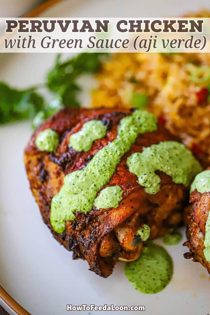 Peruvian Roasted Chicken with Classic Green Sauce (Aji Verde) | How To ...