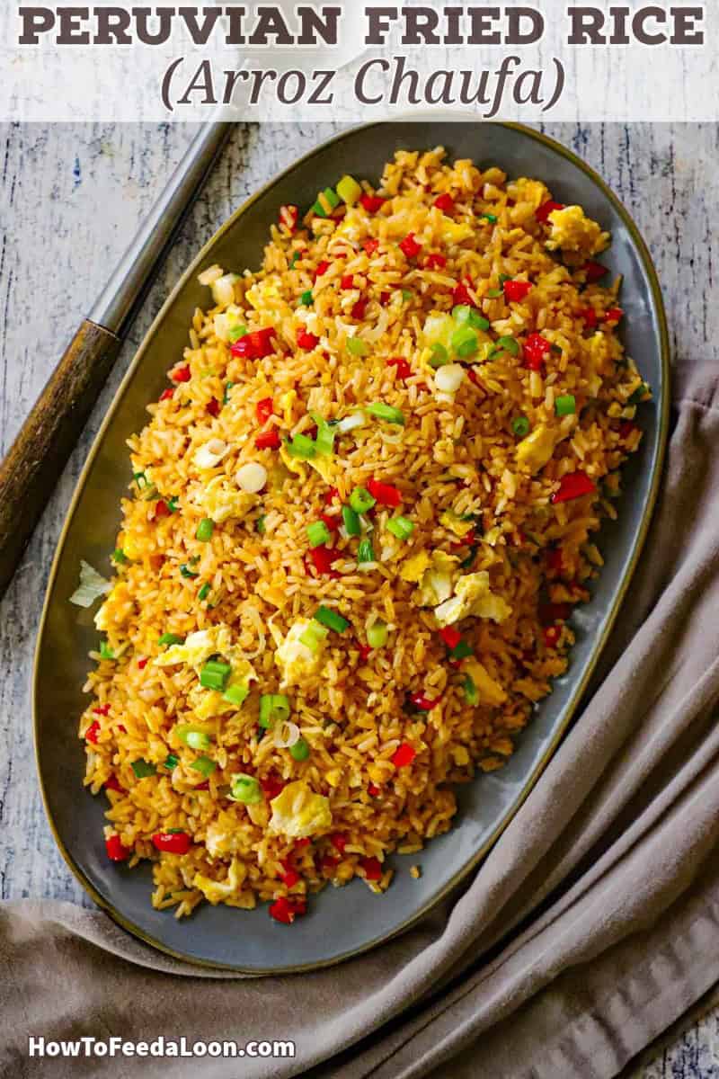 Homemade Peruvian Fried Rice (Arroz Chaufa Recipe) | How To Feed A Loon