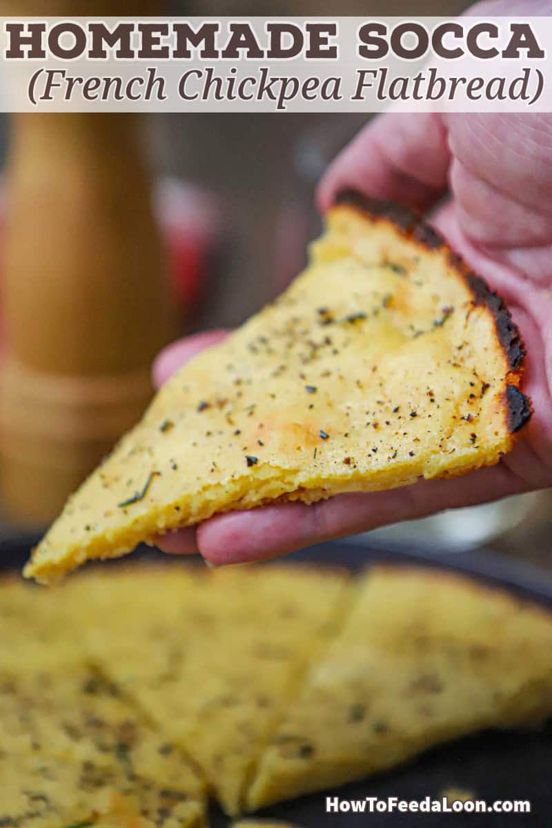 Easy Homemade Socca (French Chickpea Flatbread) | How To Feed A Loon